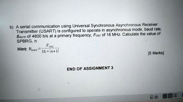SOLVED: A serial communication using Universal Synchronous Asynchronous Receiver Transmitter ...