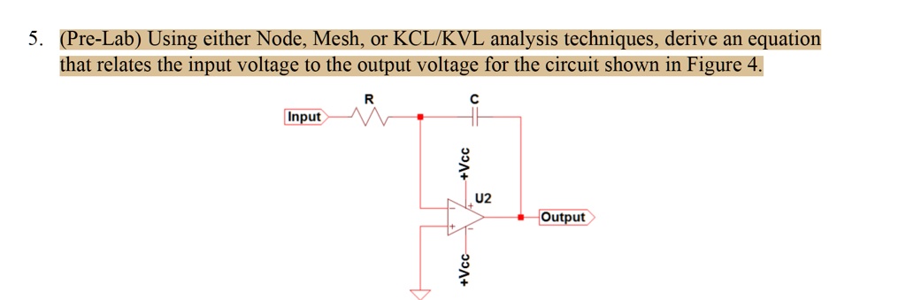 SOLVED: (Pre-Lab) Using either Node, Mesh, or KCL/KVL analysis techniques, derive an equation ...