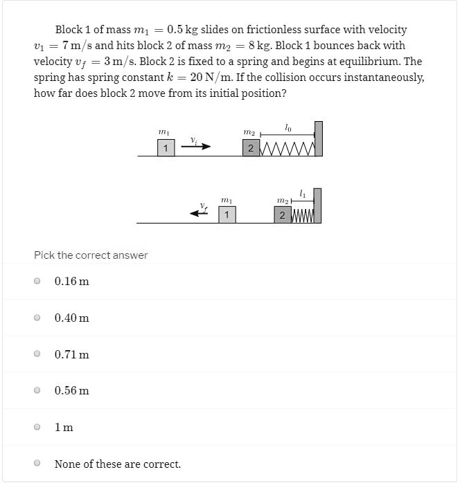 block 1 of mass m1 05 kg slides on frictionless surface with velocity v1 7m and hits block 2 of ...