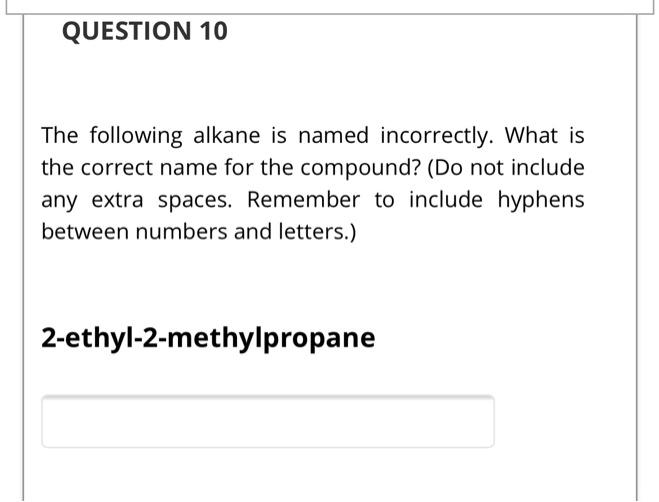 SOLVED: The following alkane is named incorrectly. What is the correct ...