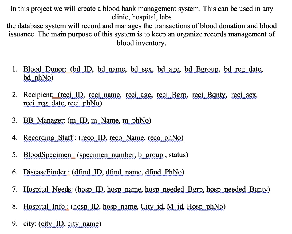 In this project we will create a blood bank management system. This can ...