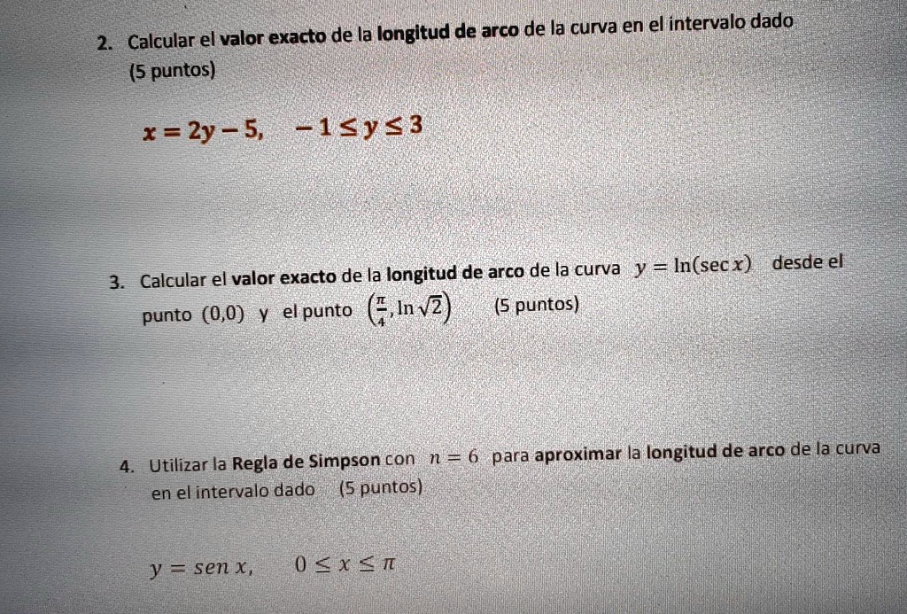 calcular el valor exacto de la longitud de arco de ia curva en el ...