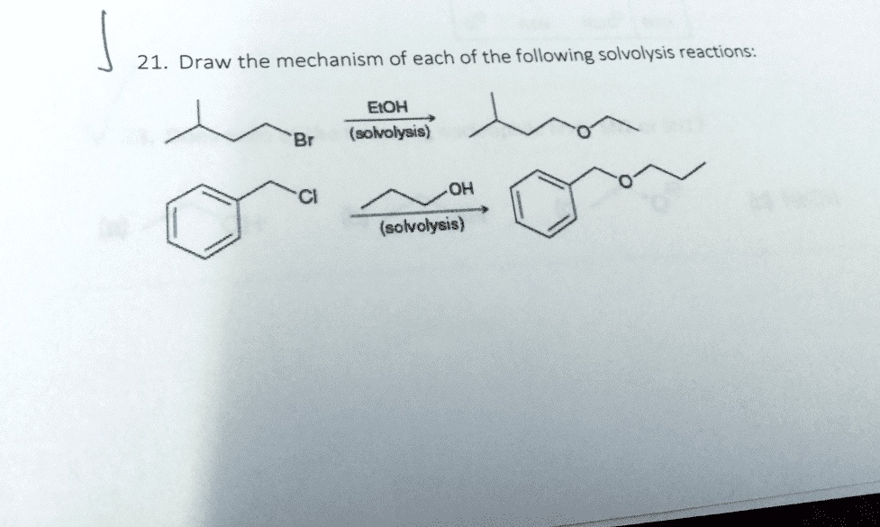 SOLVED: ' Draw the mechanism of each of the following solvolysis ...