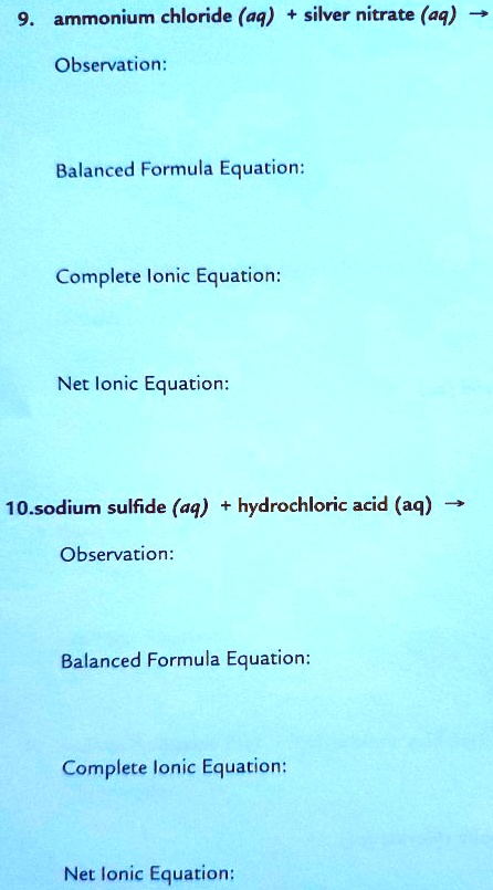 SOLVED: ammonium chloride (aq) silver nitrate (aq) Observation ... SOLVED: ammonium chloride (aq) silver nitrate (aq) Observation ...