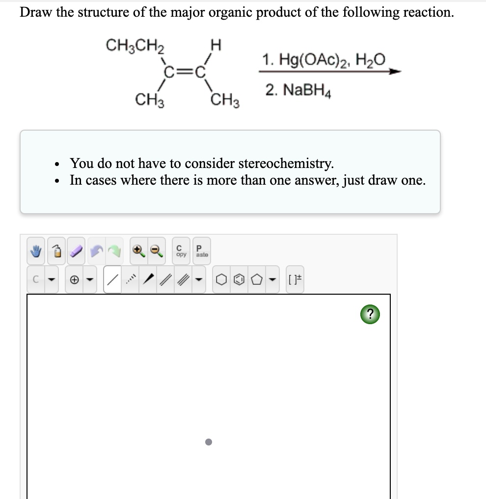 Solved Draw The Structure Of The Major Organic Product Of The Following Reaction Ch Chz H 1