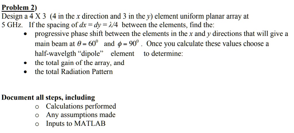 SOLVED: Problem 2) Design a 4 X 3 (4 in the x direction and 3 in the y ...