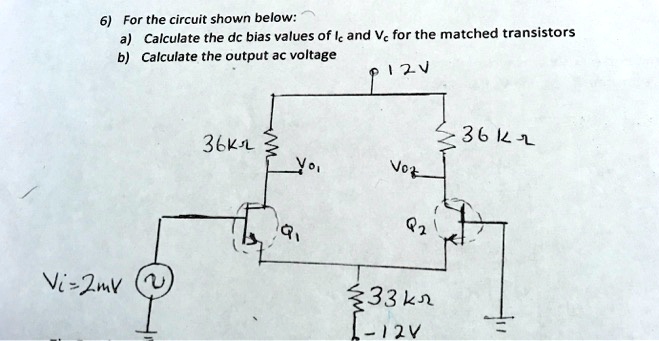 SOLVED: For the circuit shown below: a) Calculate the DC bias values of Ic and Vc for the ...
