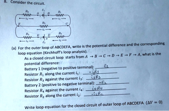 SOLVED: Consider the circuit: ABCDEFA. Write the potential difference and the corresponding (a ...