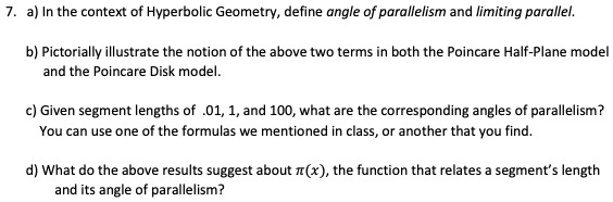 SOLVED: a) In the context of Hyperbolic Geometry, define angle of ...