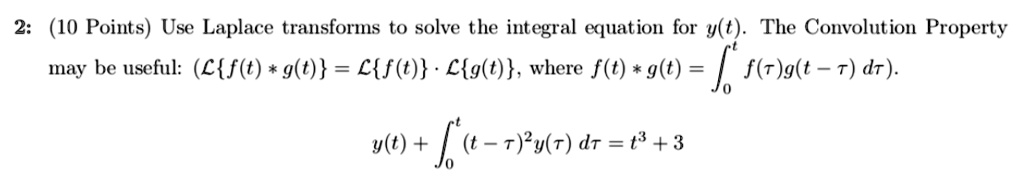 2 10 points use laplace transforms to solve the integral equation for yt the convolution ...