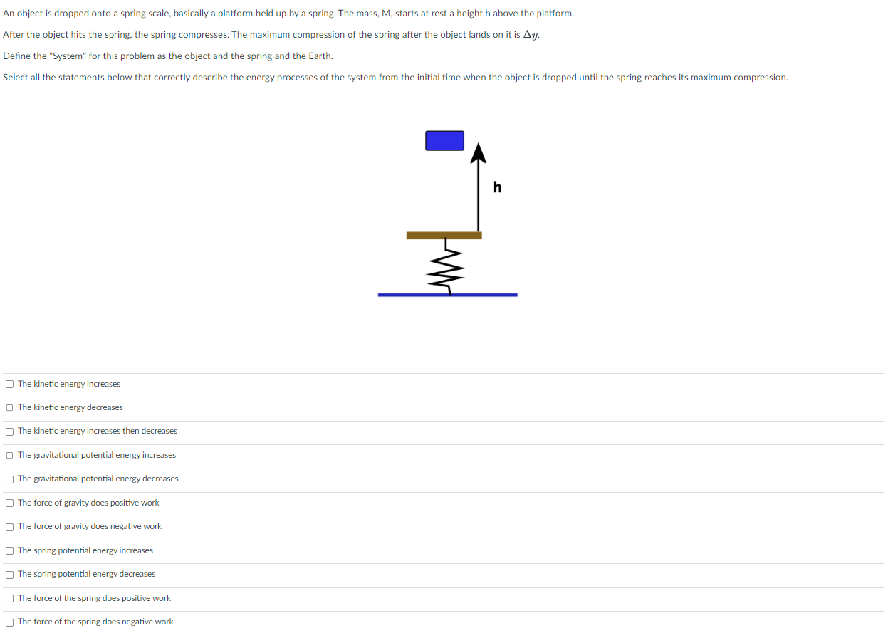 SOLVED: An object is dropped onto a spring scale, basically a platform ...