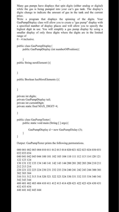 Need complete Java project Many gas pumps have displays that spin digits (either analog or ...