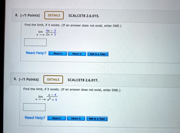 1 points details scalcet8 26015 find the limit if it exists if an answer does not exist enter ...