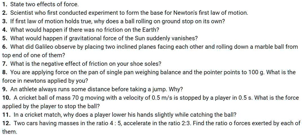 SOLVED: 'ANSWER THE FOLLOWING QUESTIONS: 1. State two effects of force ...