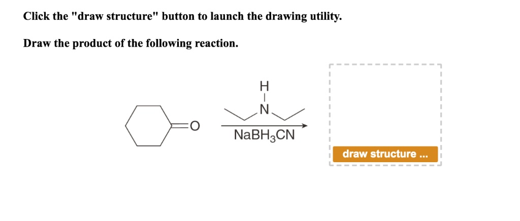 SOLVED: Click the "draw structure" button to launch the drawing utility: Draw the product of the ...