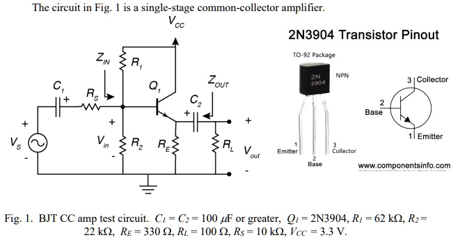 The circuit in Fig. 1 is a single-stage common-collector amplifier. Vcc ...