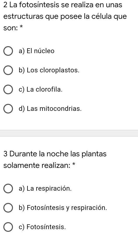 SOLVED: ME AYUDAN POR FAAAAA 2 La fotosíntesis se realiza en unas ...