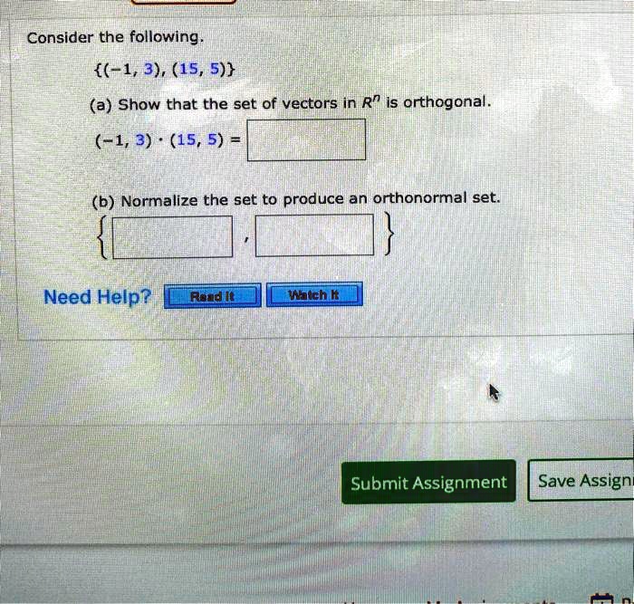 SOLVED: Consider the following ("1, 3), (15, 5) (a) Show that the set ...