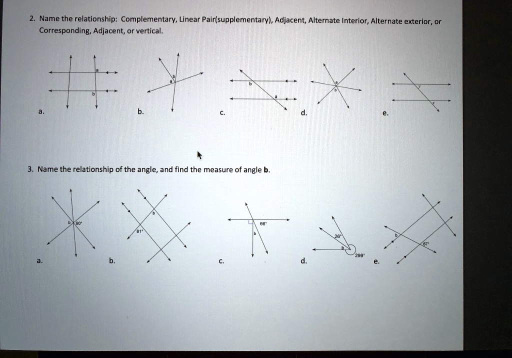 SOLVED: Name the relationship: Complementary, Linear Pair ...