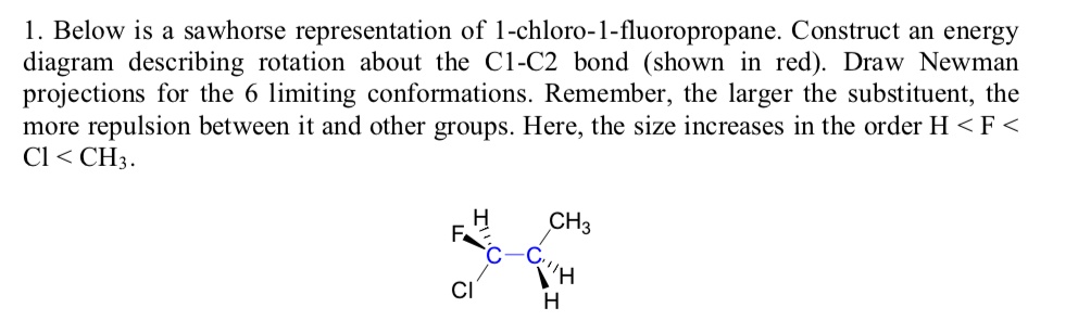 1 below is sawhorse representation of 1 chloro 1 fluoropropane ...