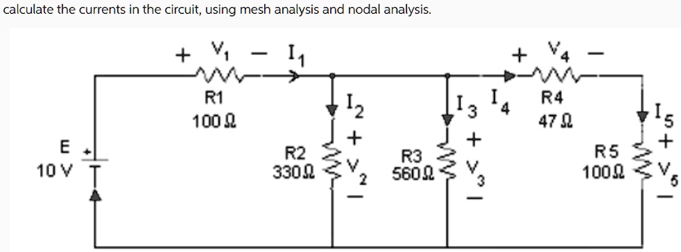 calculate the currents in the circuit, using mesh analysis and nodal ...