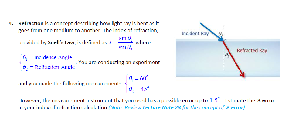 4 refraction is a concept describing how light ray is bent as it goes ...