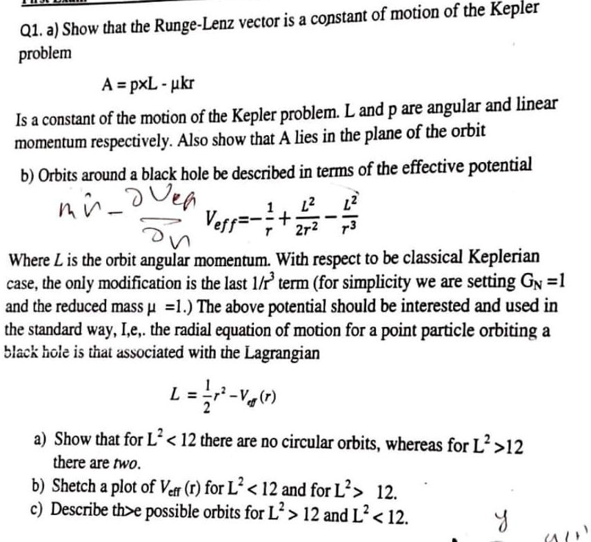 SOLVED: Q1.a) Show that the Runge-Lenz vector is a constant of motion ...