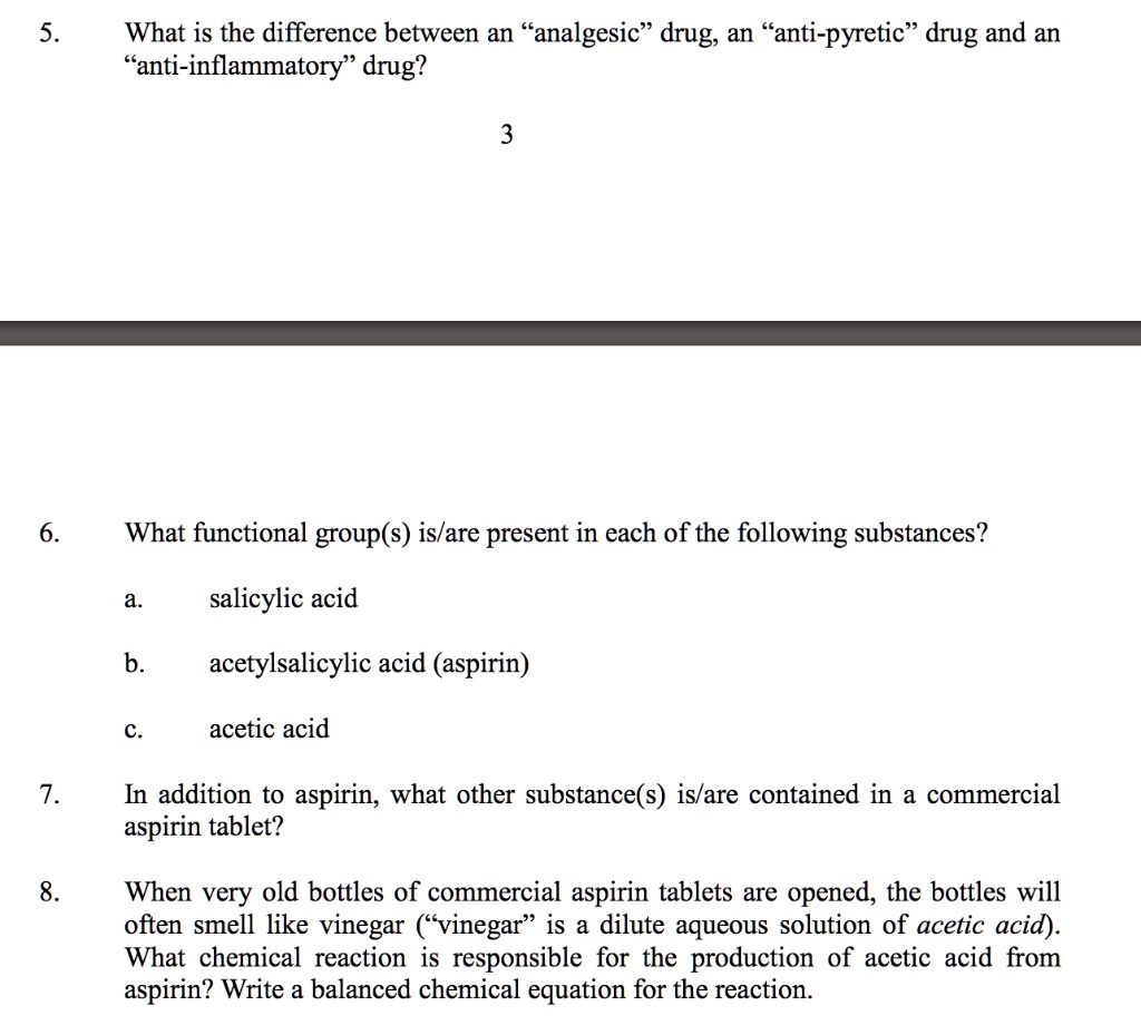 SOLVED: What is the difference between an "analgesic" drug; an anti ...