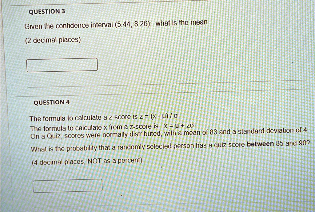 SOLVED: Question 3 Given the confidence interval (5.44, 8.26), what is ...
