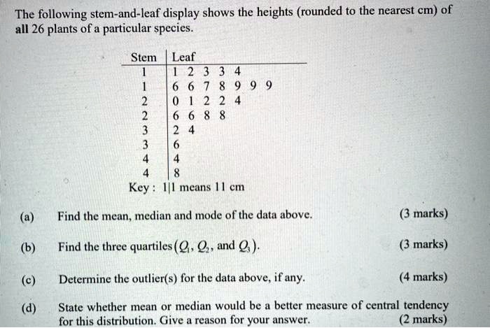 SOLVED: The following stem-and-leaf display shows the heights (rounded ...