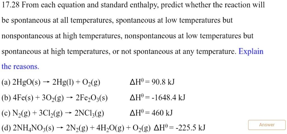 1728 from each equation and standard enthalpy predict whether the ...