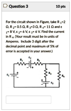 SOLVED: Question 3 10 pts For the circuit shown Figure; take R 1"2 @Rz"050R,-30Rt" 11Q and V ...