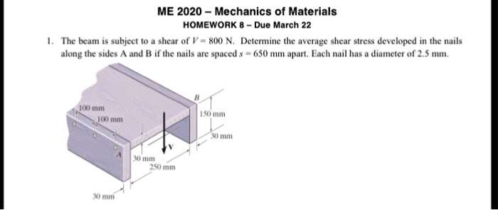 SOLVED: ME2020 - Mechanics of Materials HOMEWORK 8 - Due March 22 1 ...