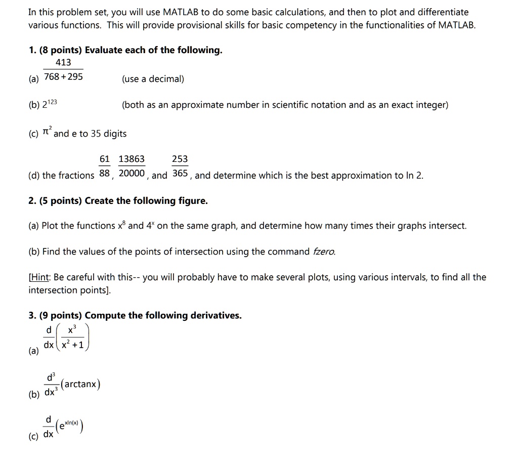 SOLVED:In this problem set; you will use MATLAB to do some basic ...