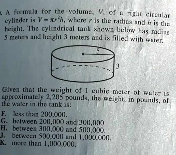 SOLVED: A formula for the volume, V of right circular cylinder is V ...