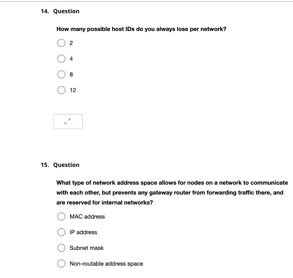 14 Question How Many Possible Host Ids Do You Always Lose Per Network 2 4 8 12 15 Question