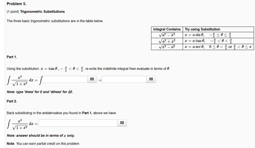 SOLVED:Problem 5 point) Trigonometric Substitutions The three basic ...