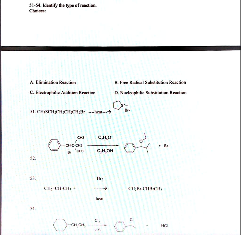 SOLVED: Texts: 51-54. Identify the type of reaction: Choices: A ...