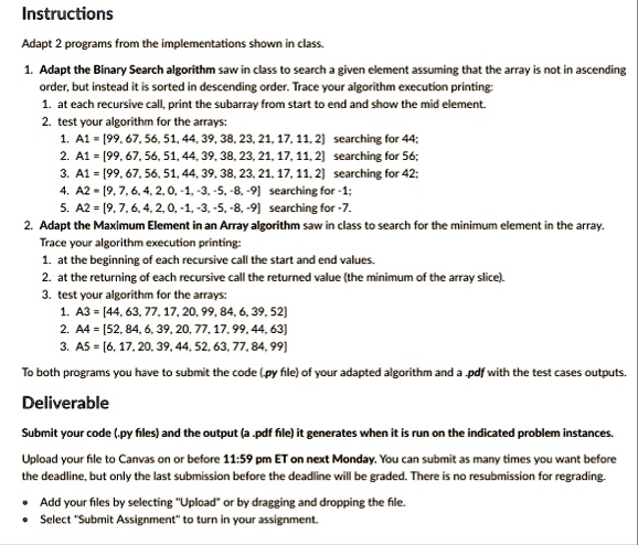 instructions adapt 2 programs from the implementations shown in class 1 adapt the binary search ...