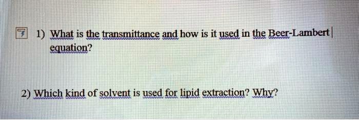 SOLVED: What is the transmittance and how is it used in the Beer ...