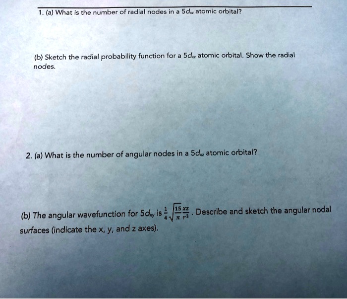 SOLVED: (a) What is the number of radial nodes in a 3d atomic orbital ...