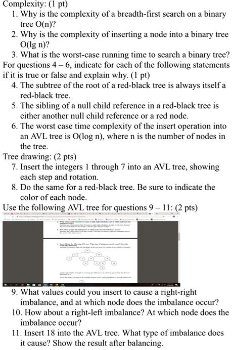 Solved Complexity 1 Why Is The Complexity Of A Breadth First Search On A Binary Tree On 2