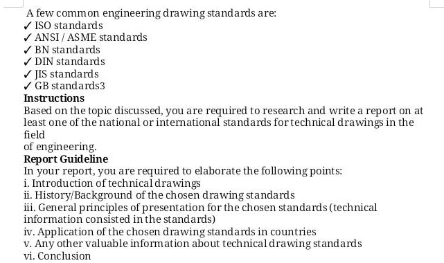 A few common engineering drawing standards are: ? ISO standards ? ANSI ...