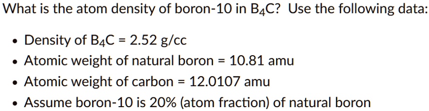 What is the atom density of boron-10 in B4C? Use the following data ...