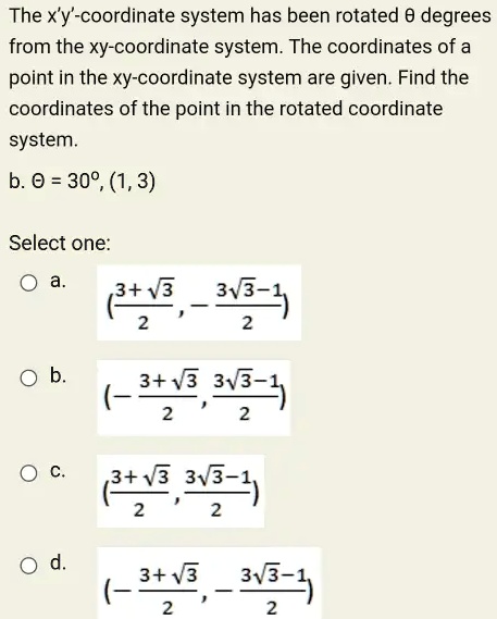 the xy coordinate system has been rotated 8 degrees from the xy coordinate system the ...