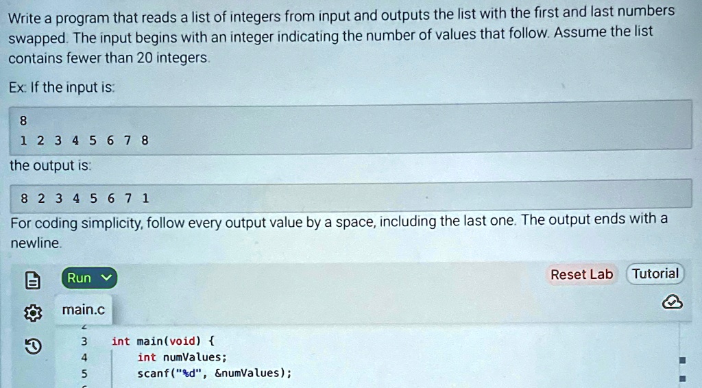 Write A Program That Reads A List Of Integers From Input And Outputs The List With The First And
