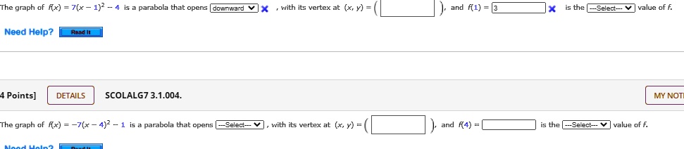 SOLVED: The graph of Ax) 7(x - 1)2 4 parabola that opens joxn with its ...