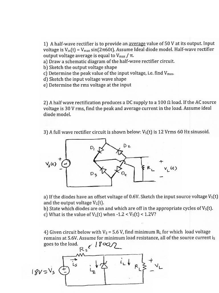 SOLVED: 1) A half-wave rectifier is to provide an average value of 50 V at its output. The input ...