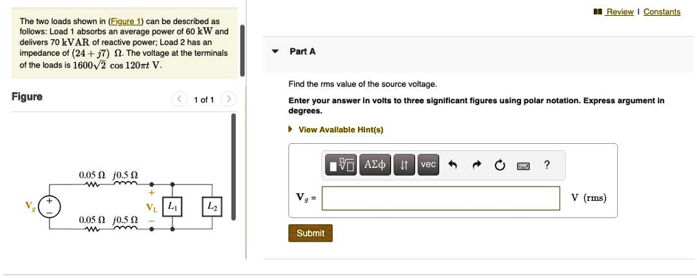 SOLVED: Review IConstants The two loads shown in (Figure 1 can be described as follows:Load 1 ...