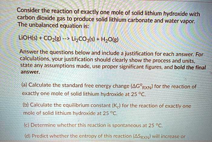 SOLVED: Consider the reaction of exactly one mole of solid lithium ...